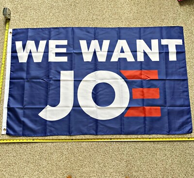 Joe Biden Flag FREE SHIPPING BLUE WE WANT JOE Joe Biden 3x5' president ...