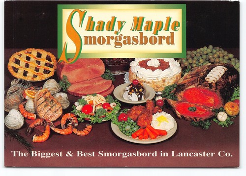 Shady Maple Smorgasbord Dutch Cooking East Earl Pennsylvania PA Cont ...