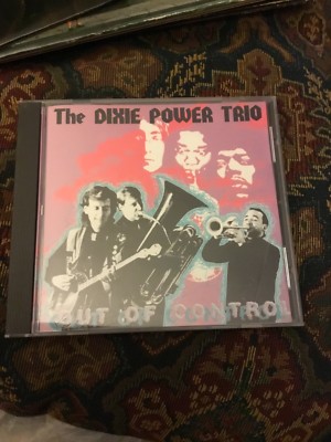 The Dixie Power Trio CD Out of Control | eBay