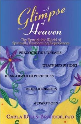Glimpse of Heaven by Carla Wills-Brandon (2003, Hardcover) for sale ...