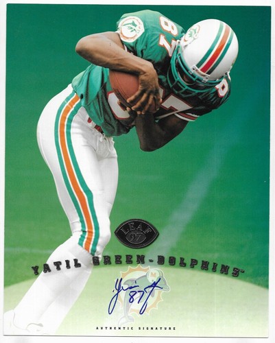 Yatil Green 1997 LEAF NFL SIGNATURE 8X10 PHOTO AUTOGRAPH CARD Dolphins ...