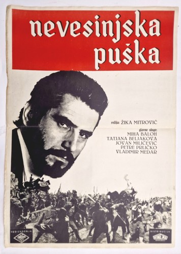 NEVESINJSKA PUSKA ZIKA MITROVIC 1963 MIHA BALOH RARE YUGO MOVIE POSTER ...