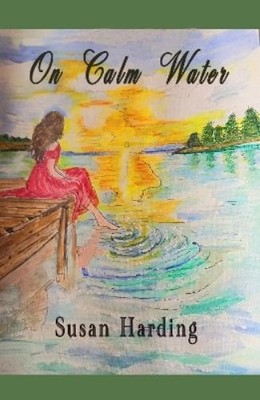 Susan Harding On Calm Water (Tascabile) | eBay