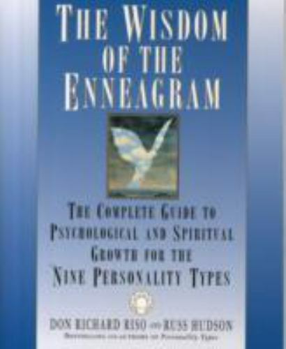 The Wisdom of the Enneagram : The Complete Guide to Psychological and ...