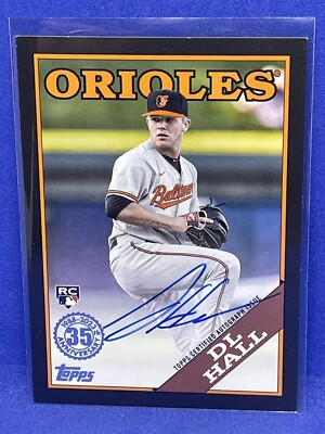 2023 Topps DL Hall Black On Card Autograph RC 21/199 Orioles | eBay