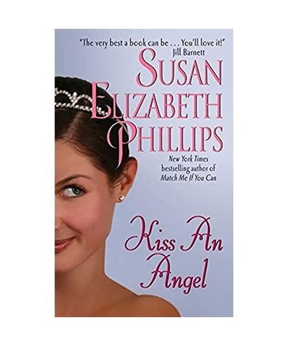 Kiss an Angel, Susan Elizabeth Phillips 380782332 | eBay