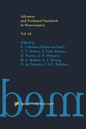 Advances and Technical Standards in Neurosurgery by N. de Tribolet, J ...