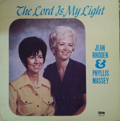 Jean Rhoden & Phyllis Massey - The Lord Is My Light (LP, Album) | eBay
