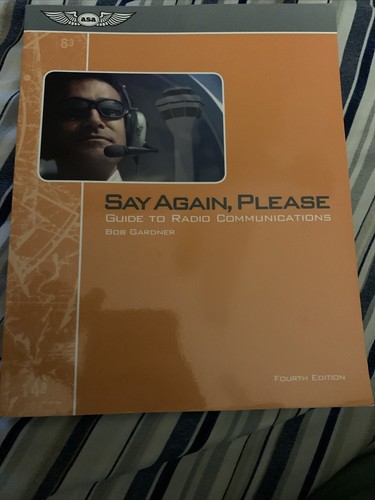 SAY AGAIN, PLEASE - GUIDE TO RADIO COMMUNICATIONS BY BOB GARDNER ...