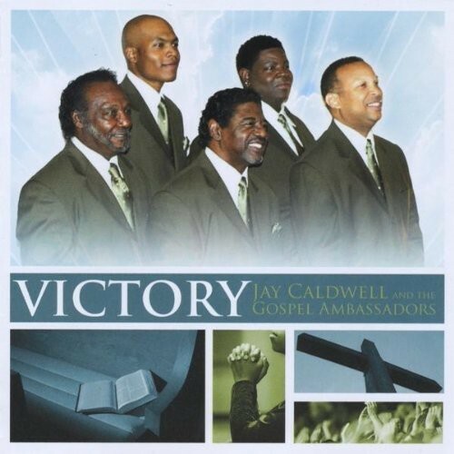 Victory CD Jay Caldwell & The Gospel Ambassadors *Brand New, Factory ...