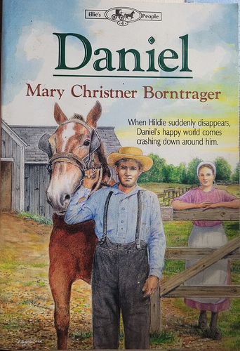 Ellie's People, #4 Daniel, NOVEL, By Mary Christner Borntrager, VERY ...