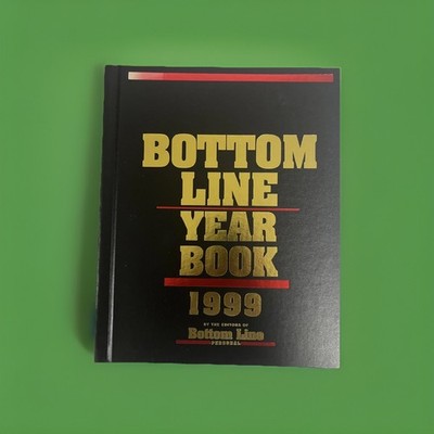 Bottom Line Year Book 1999 By The Editors Of Bottom Line Personal | eBay