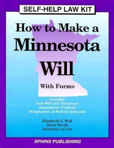 How to Make a Minnesota Will by Mark Warda and Elizabeth Wolf (1996 ...