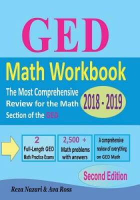 GED Math Workbook 2018 - 2019: The Most Comprehensive Review for the ...