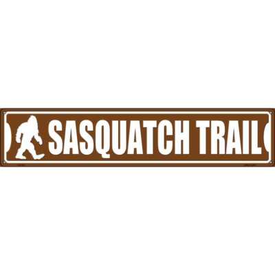 Sasquatch Trail Novelty Metal Street Sign | eBay