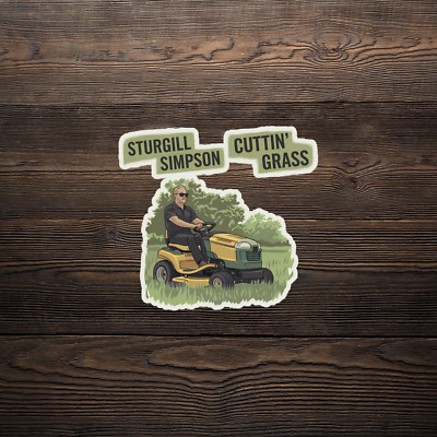 Sturgill Simpson Cuttin' Grass Sticker - Lawn Tractor Outlaw Country ...