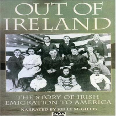 OUT OF IRELAND: STORY OF IRISH EMIGRATION - Region 1 DVD,US Import ...