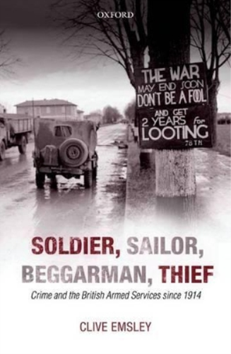 Clive Emsley Soldier, Sailor, Beggarman, Thief (Relié) | eBay