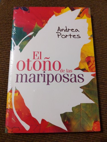 Otoño de Las Mariposas : Fall of Butterflies (Spanish Edition) by ...