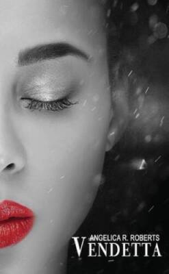 Vendetta - Paperback By Roberts, Angelica R - GOOD 9781945532177| eBay