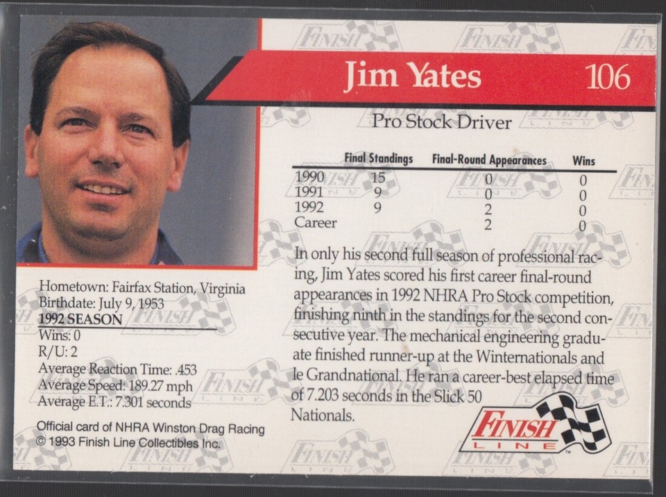 JIM YATES 1993 Finish Line NHRA Drag Racing #106 TTM/IP Signed ...
