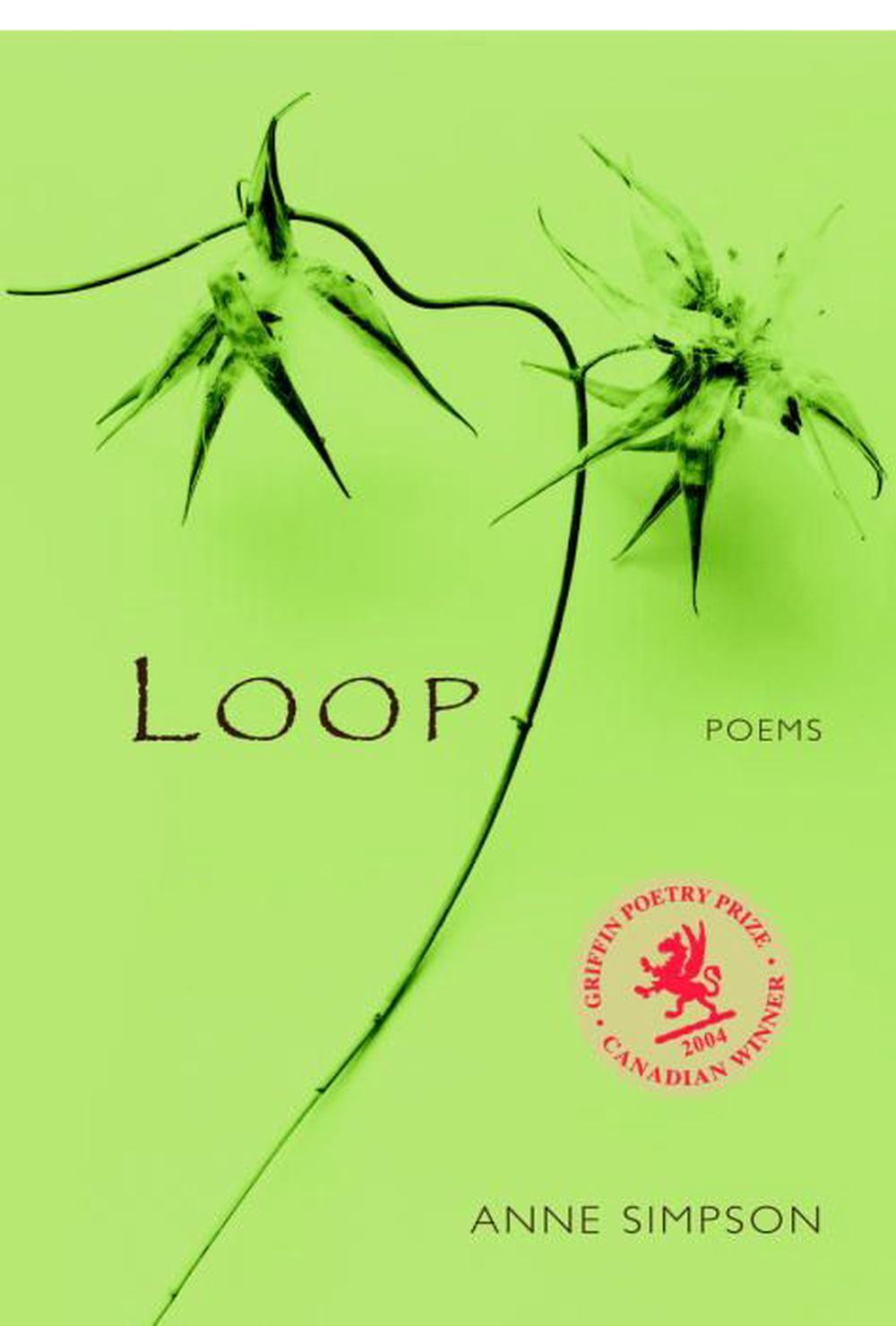 Loop by Anne Simpson (English) Paperback Book 9780771080753 | eBay