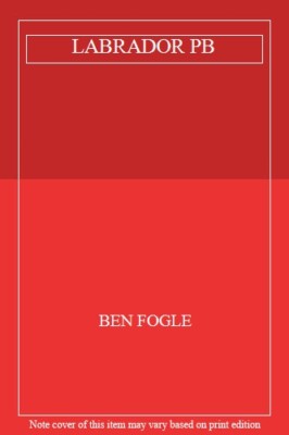 LABRADOR PB-BEN FOGLE | eBay UK