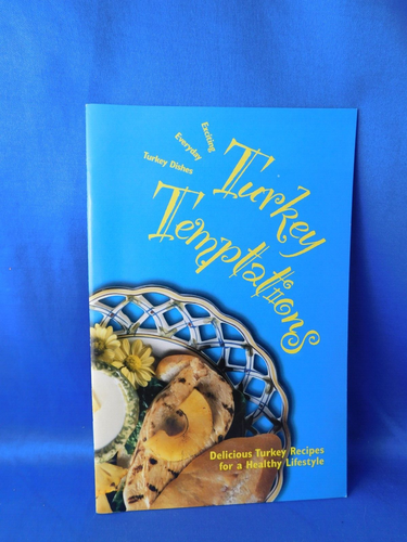 TURKEY TEMPTATIONS RECIPE BOOKLET ONTARIO TURKEY PRODUCERS ADVERTISING ...