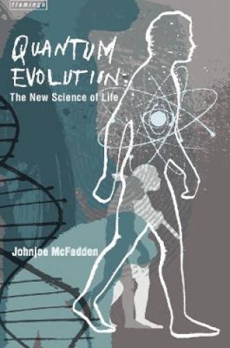 Quantum Evolution: Life in the Multiverse by Johnjoe McFadden [Paperback] NEUF | eBay