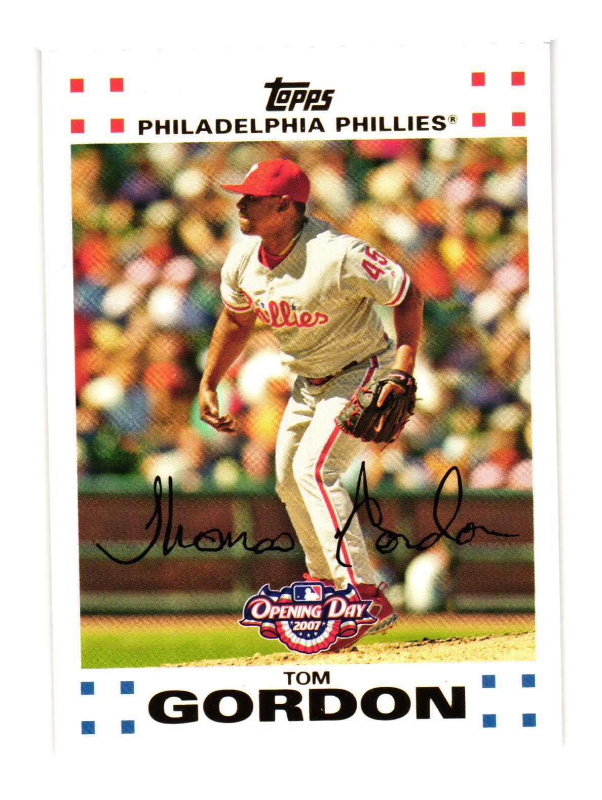 2007 Topps Opening Day #185 Tom Gordon Philadelphia Phillies | eBay