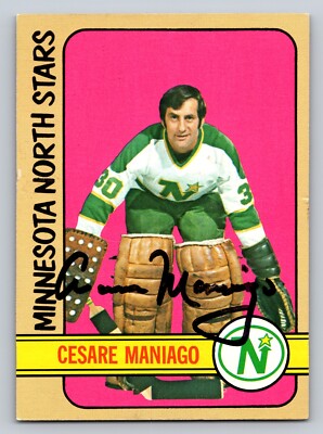 Cesare Maniago Authentic Autographed Signed 1972-73 Topps North Stars Card | eBay