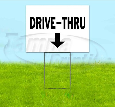 DRIVE THRU ARROW 18x24 Yard Sign WITH STAKE Corrugated Bandit ...