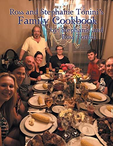 Ross and Stephanie Tonini'S Family Cookbook 9781984525918| eBay