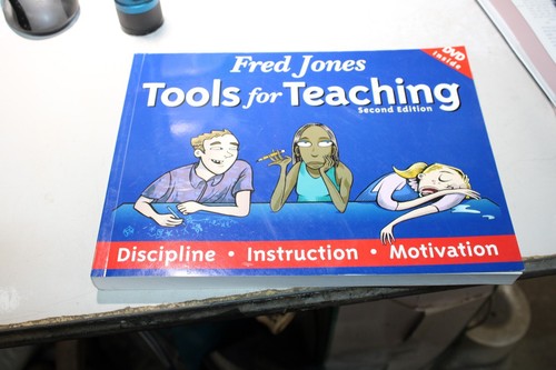 Fred Jones Tools for Teaching : Discipline, Instruction, Motivation by ...