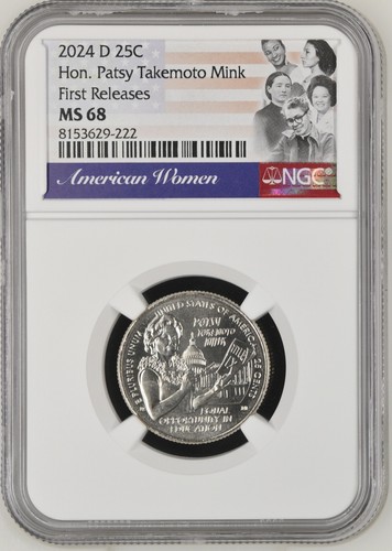 2024 D Patsy Takemoto Mink Womens Quarter NGC MS68 First Releases ...