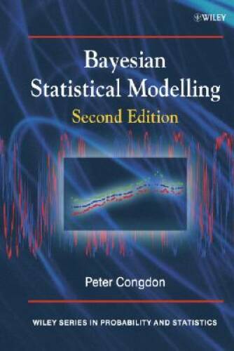 Bayesian Statistical Modelling - Hardcover By Congdon, Peter - VERY ...