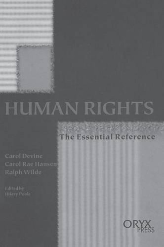 Human Rights: The Essential Reference by Ralph Wilde (English ...