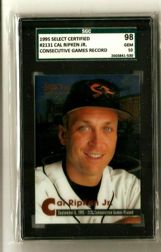 Cal Ripken Jr 1995 Select Certified 2131 Consecutive Games SGC 10 Gem ...