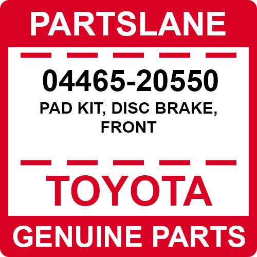 0446520550 Genuine Toyota Pad Kit Disc Brake Front 04465-20550 for sale ...