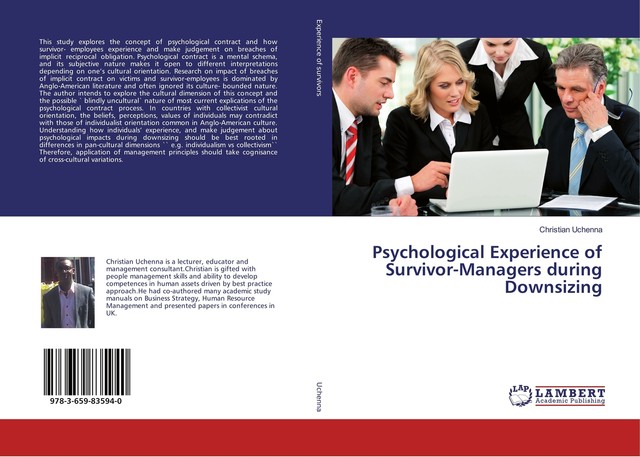 Psychological Experience of Survivor-Managers During Downsizing von Christian Uchenna (2016 ...