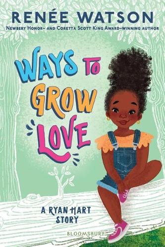 Ren e Watson Ways to Grow Love (Poche) Ryan Hart Story 9781547609963 | eBay