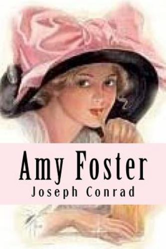 Amy Foster by Joseph. Conrad (2016, Trade Paperback) for sale online | eBay