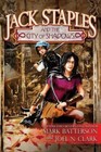 Jack Staples and the City of Shadows by Batterson, Mark; Clark, Joel N ...