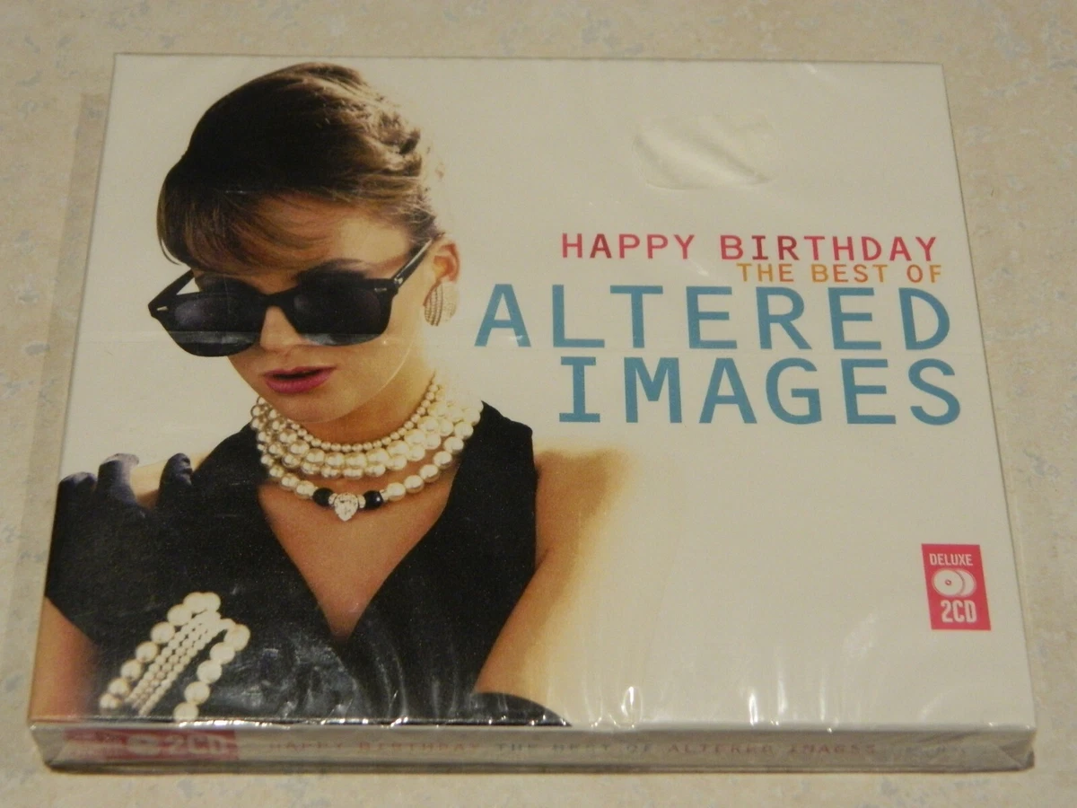 Altered Images Happy Birthday