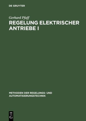 Methoden Der Regelungs- Und Automatisierungstechnik Ser.: Regelung ...