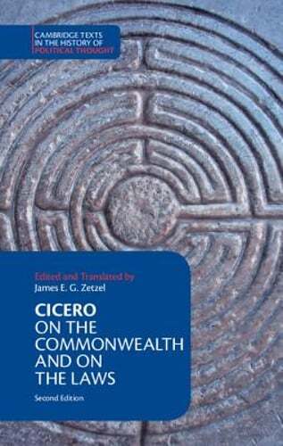 Cicero: On the Commonwealth and On the Laws by James E. G. Zetzel: New ...