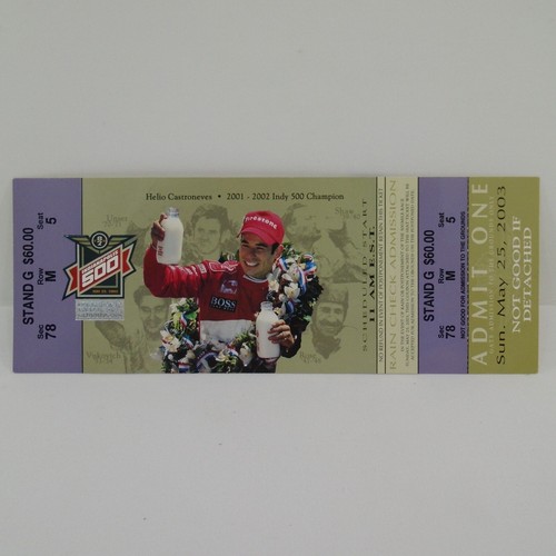 2003 Indianapolis 500 Ticket Credential Stand G Sec 78 Row M Seat 5 ...