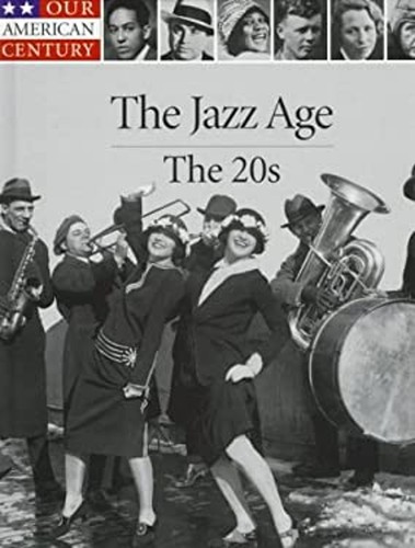 The Jazz Age : The 20's Hardcover Time-Life Books Editors | eBay