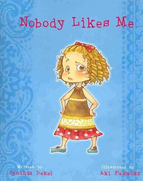 Nobody Likes Me What To Do
