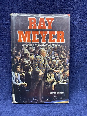 Ray Meyer America's #1 Basketball Coach by Jim Enright First Printing ...